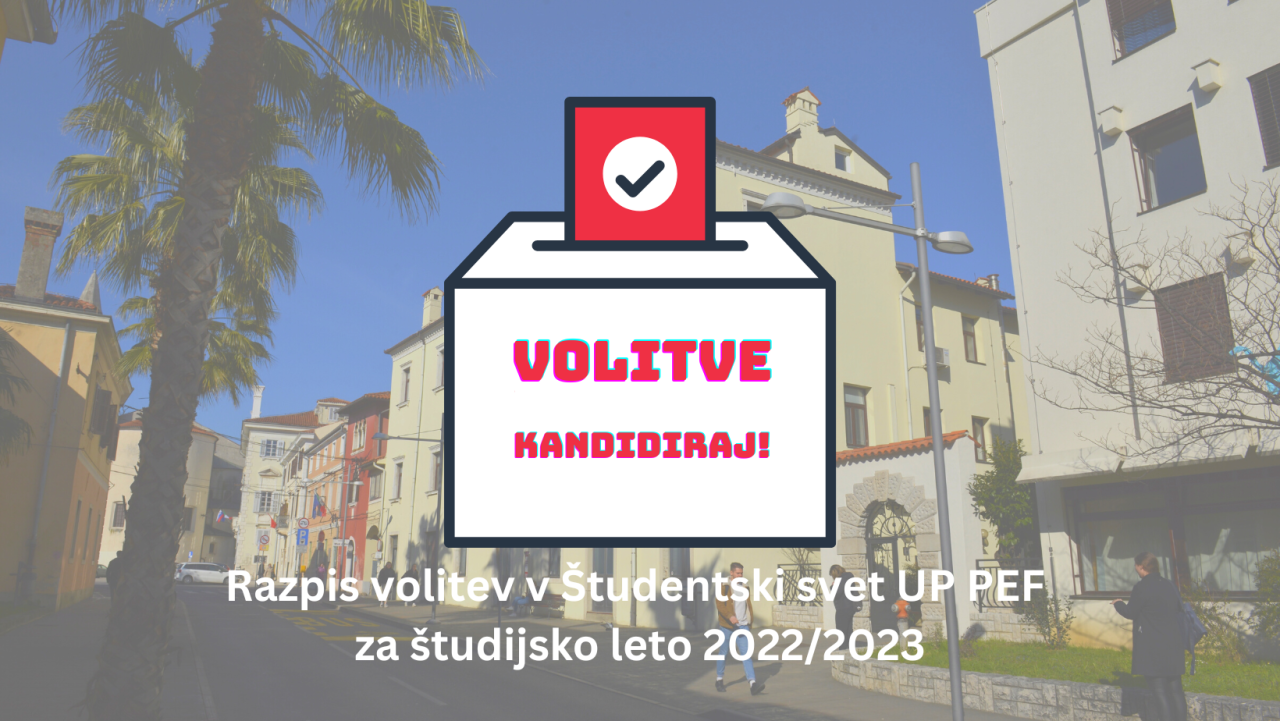 Razpis volitev v Študentski svet UP PEF za študijsko leto 2022/2023