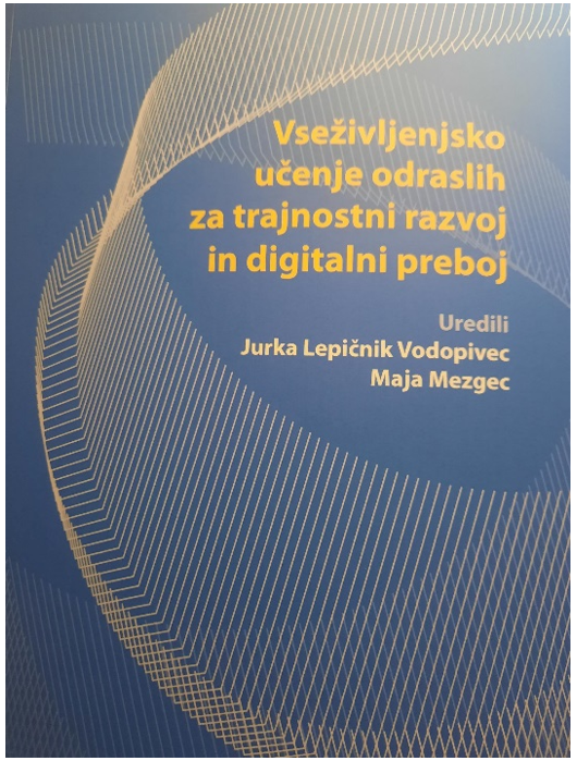 Nova monografija: Vseživljensko učenje za trajnostni razvoj in ...